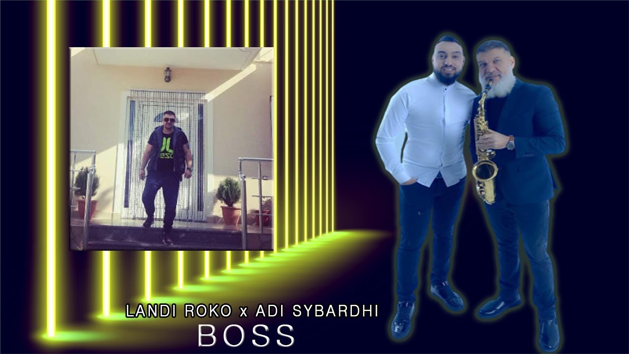 Landi Roko & Adi Sybardhi - Boss (Official Audio) - YouTube