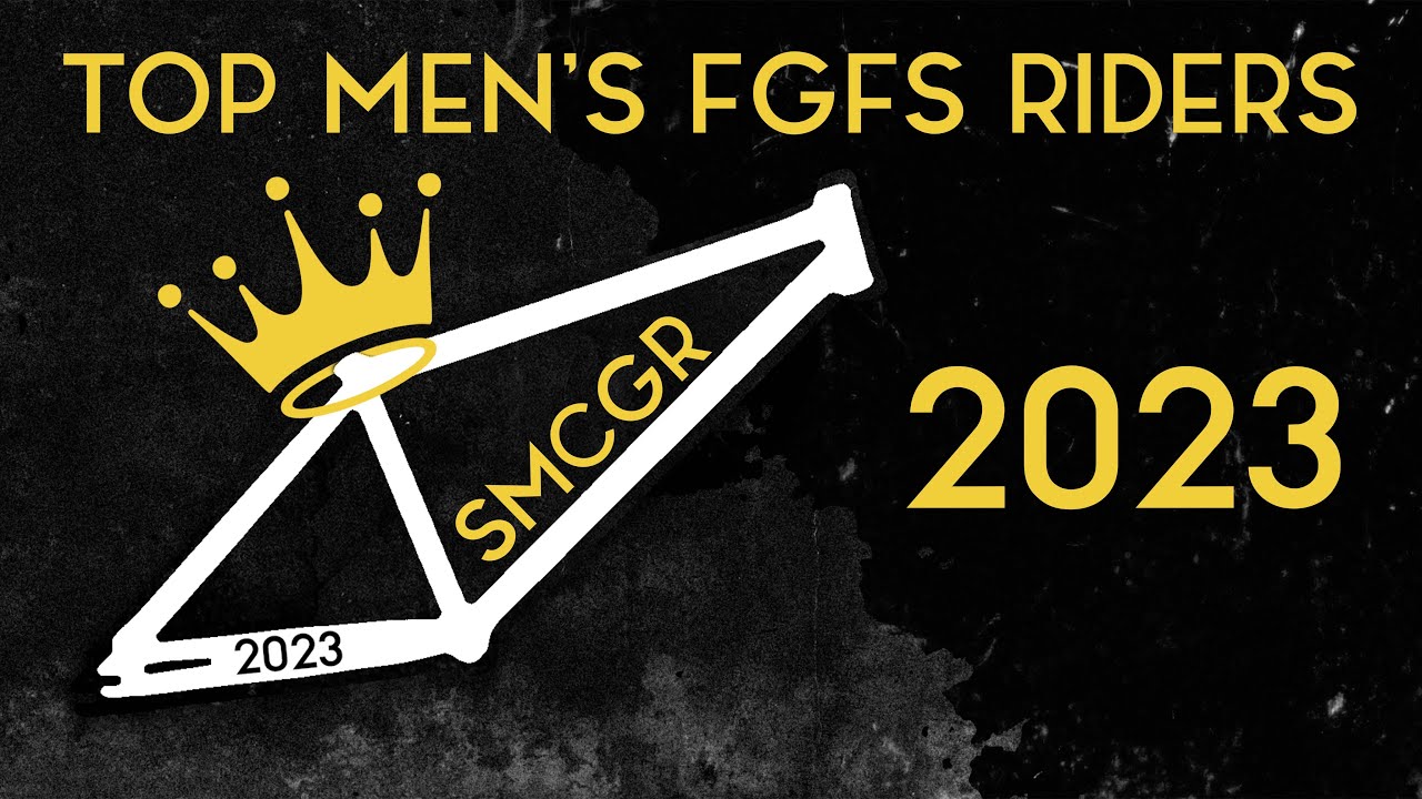 Top MEN'S FGFS Riders 2023 | The SMCGR - YouTube