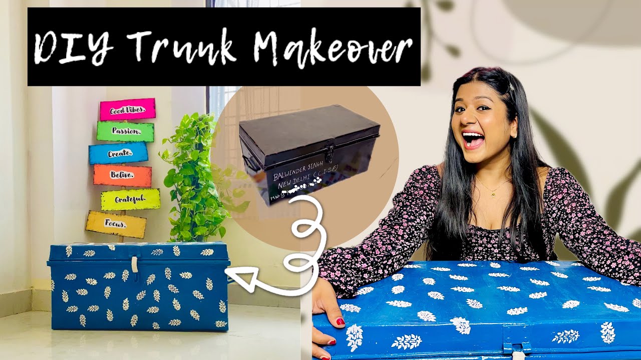 How To Upcycle An Old Trunk | DIY Trunk Makeover | Trunk Decor - YouTube
