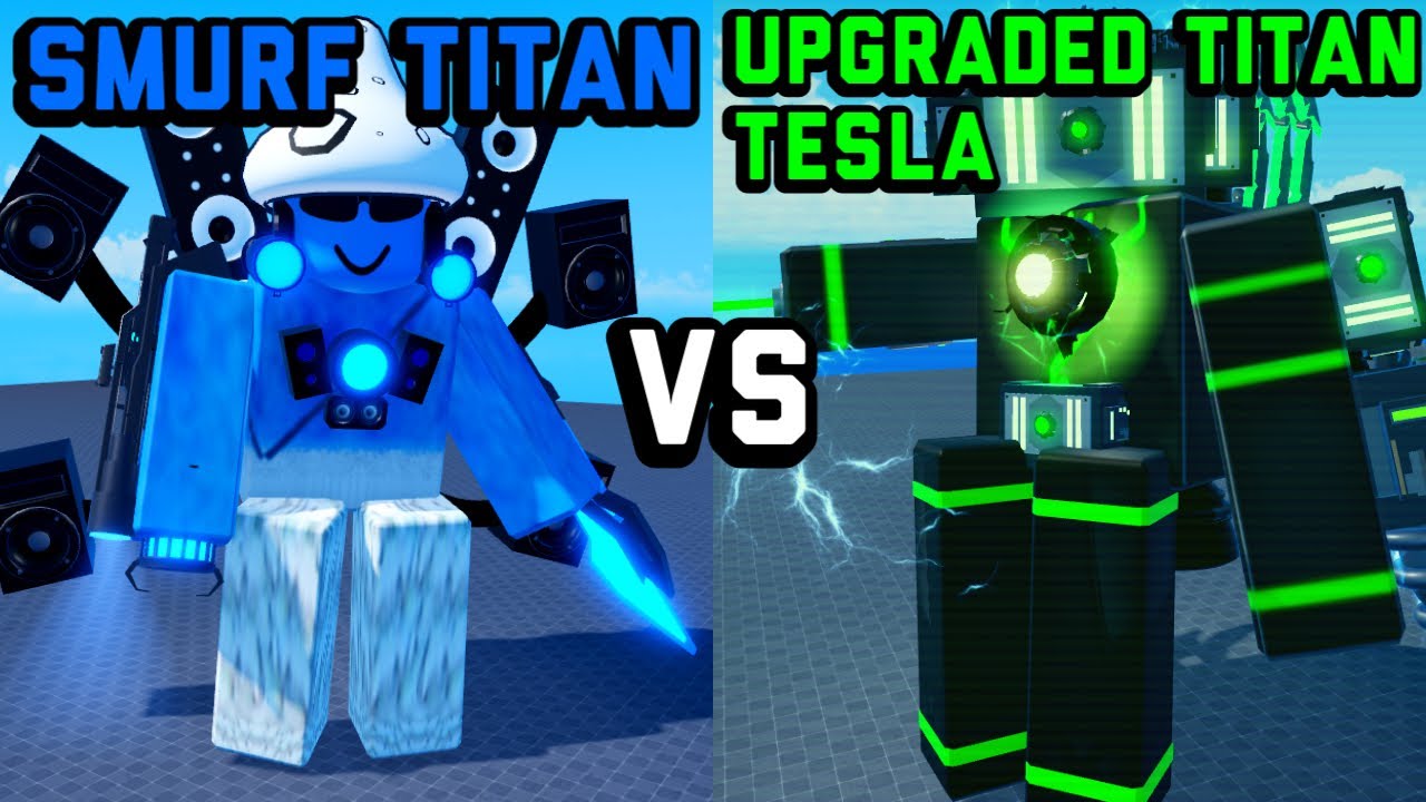 Smurf Titan vs upgraded Titan Tesla man | super box siege defense ...