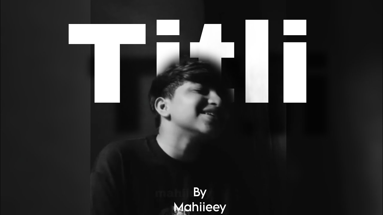 Titili🤍 - Mahiieey - YouTube