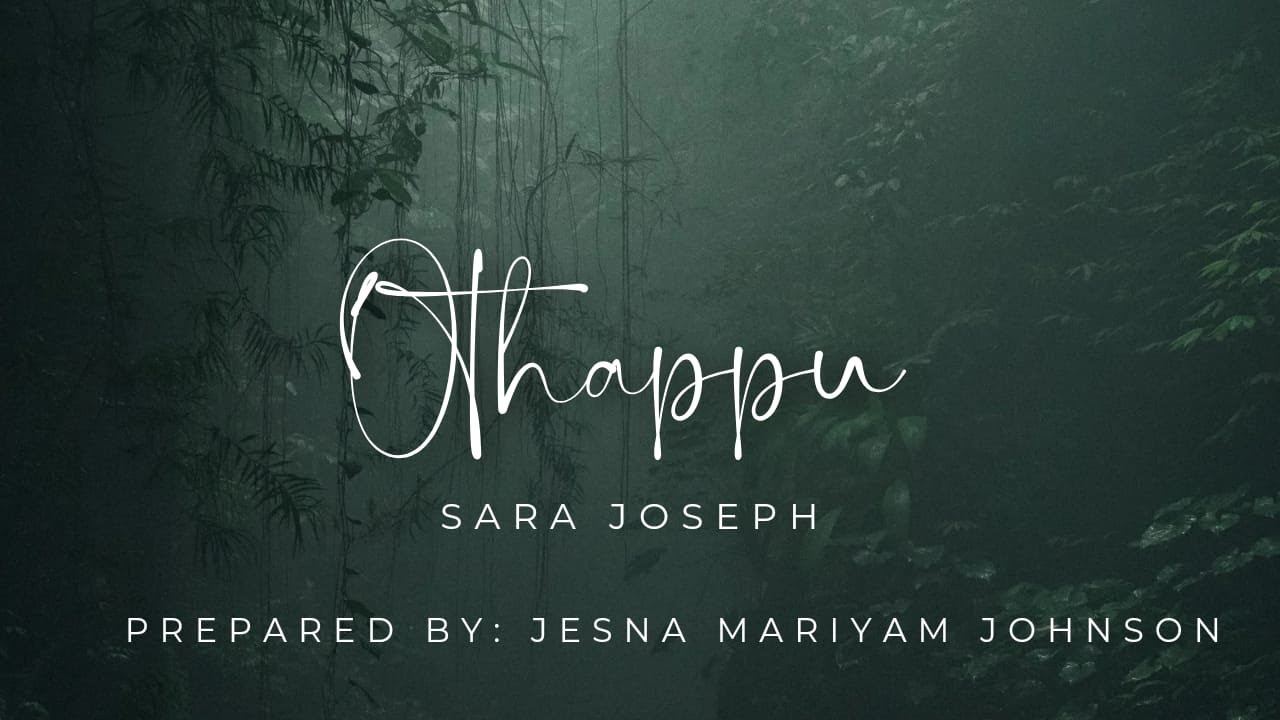 Othappu- Sara Joseph- S4MA English- Kerala Culture- University of ...