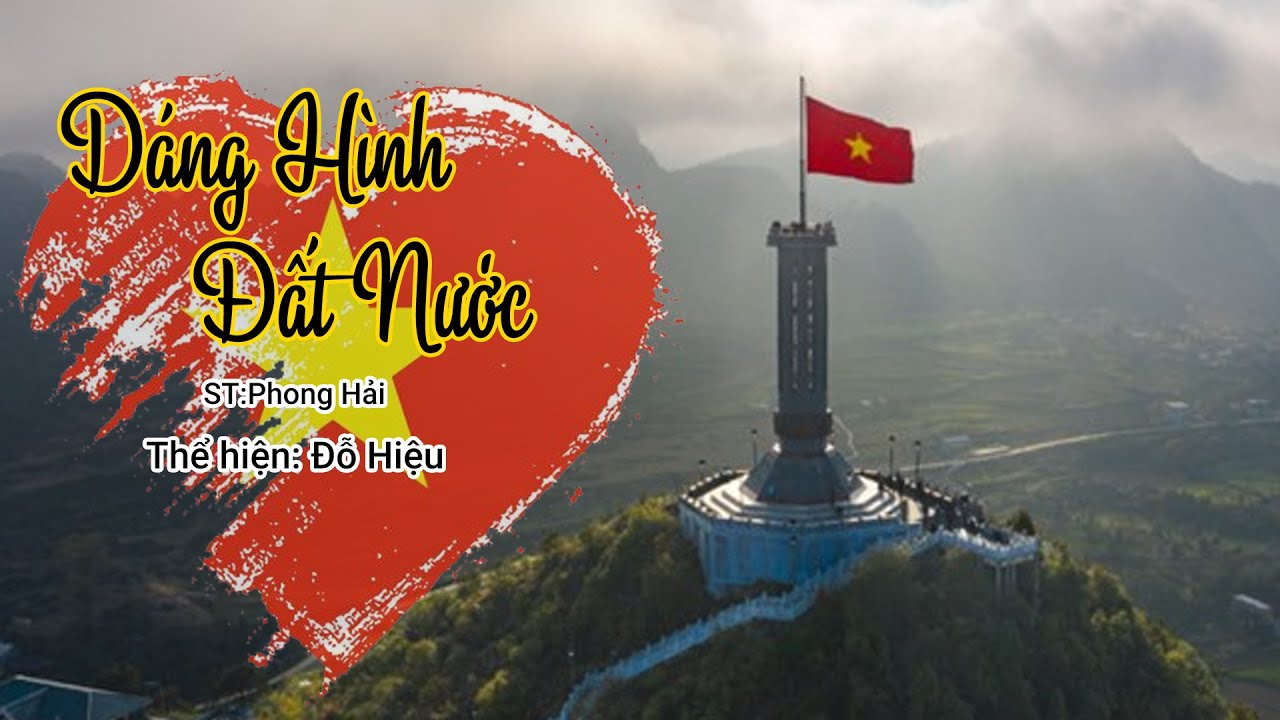Dáng Hình Đất Nước # PHONG HẢI # - YouTube