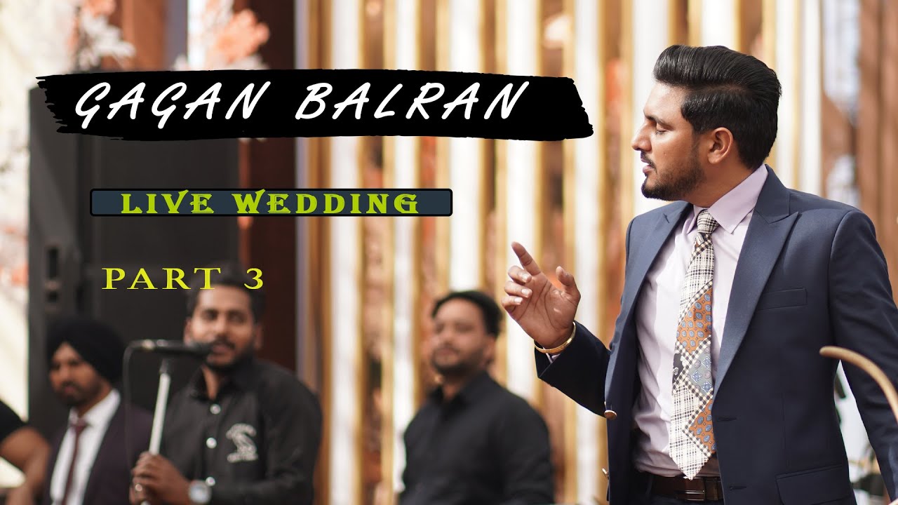 Gagan Balran Live Performance | Daaru | Part 3 | Wedding Live Show ...