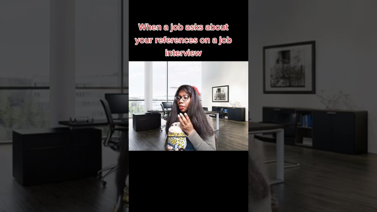 When A Job Asks About Your References On A Job Interview YouTube When A Job Asks About Your References On A Job Interview YouTube