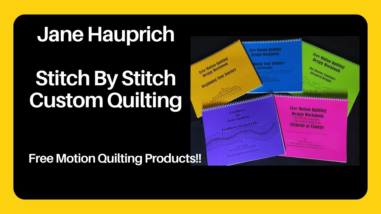 Jane Hauprich - Stitch By Stitch Custom Quilting - Free Motion Quilting ...