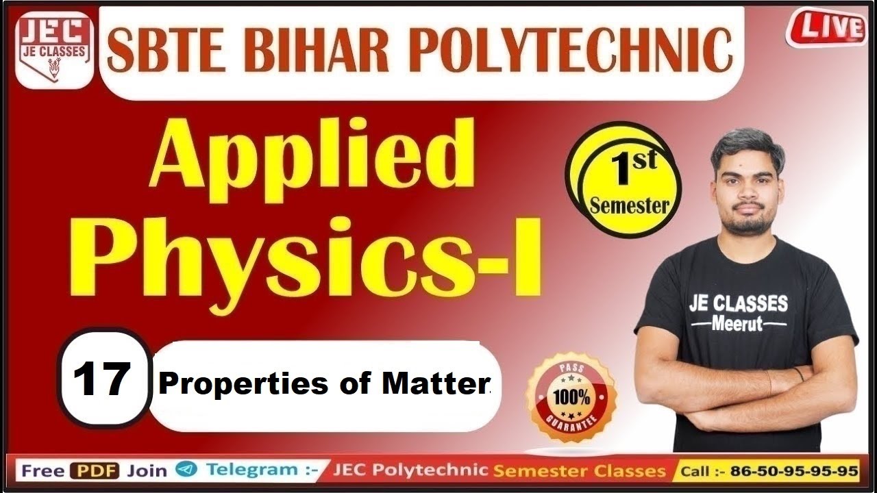 #17 SBTE Bihar Polytechnic Physics-I 1st Semester Class by Lalit Sir | Properties of Matter ...