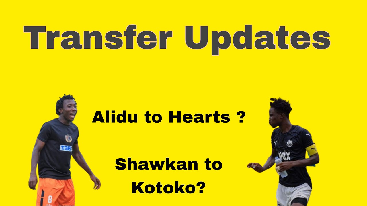 Transfer • Alidu Mohammed vs Shawkan Hunalf Mohammed - YouTube