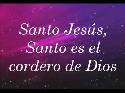 Santo Jesús - LETRA - YouTube