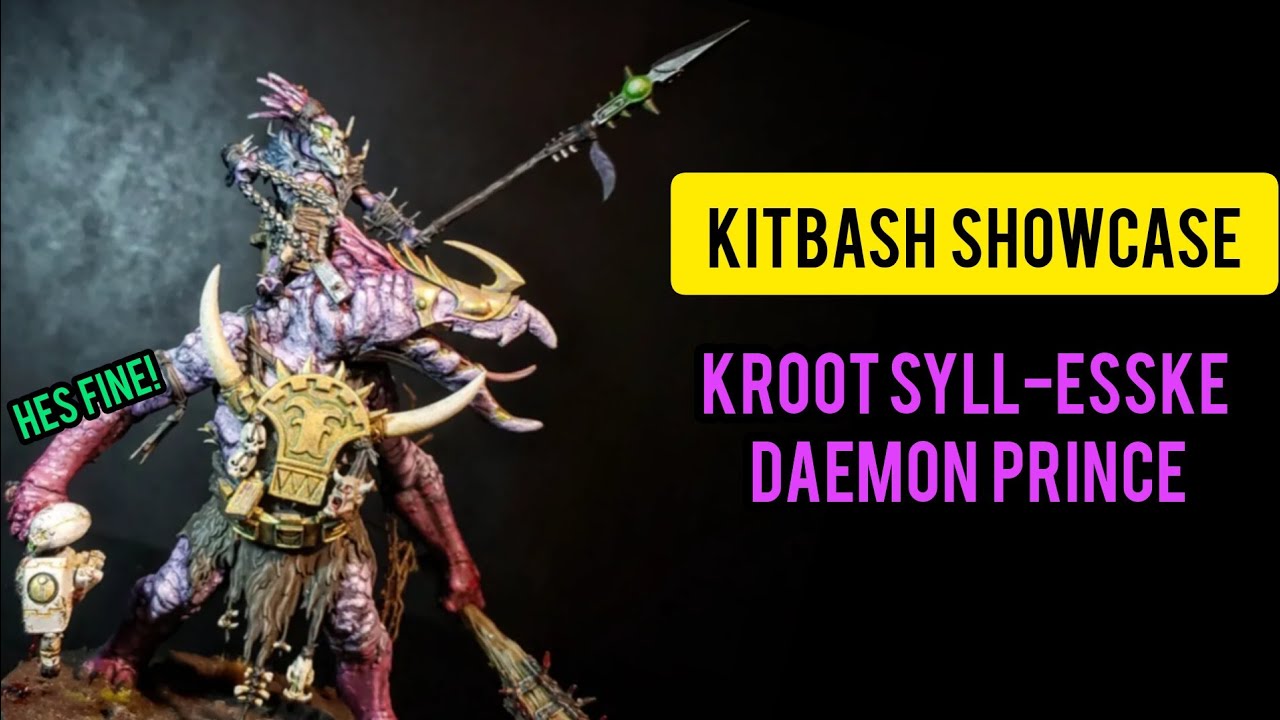 Kitbash Showcase: Kroot Syll-Esske Daemon Prince of Slaanesh!! - YouTube