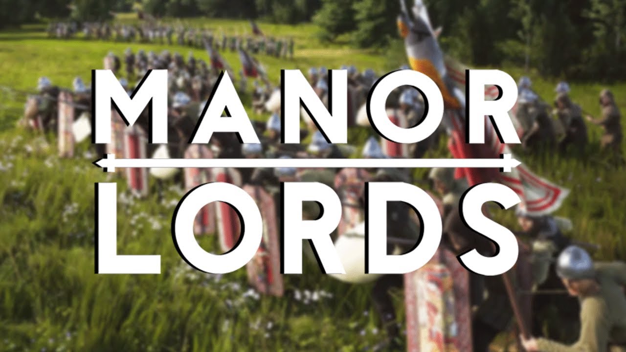 Something To Look Forward To - Manor Lords Announcement - Early Access ...