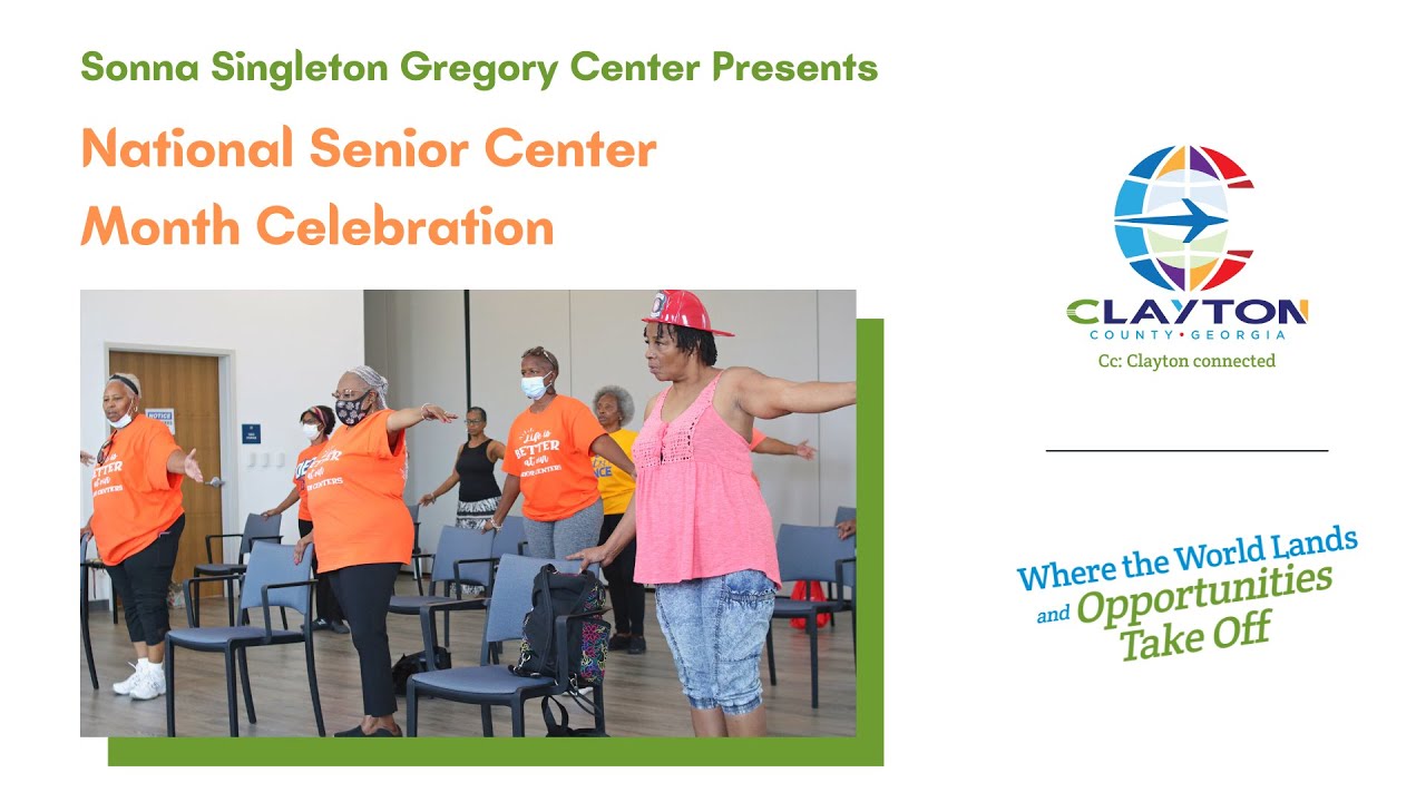 Clayton County: Sonna Singleton Gregory Center Presents National Senior ...