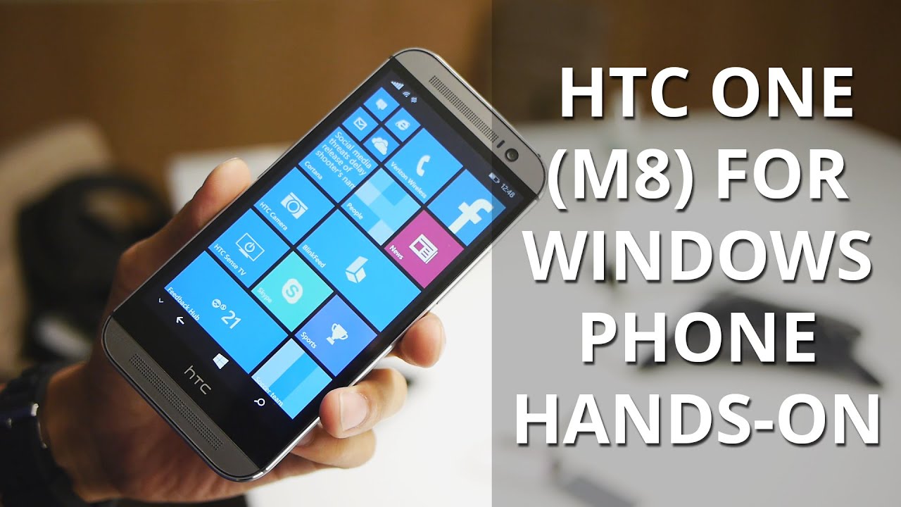 HTC One M8 for Windows Hands-on - YouTube