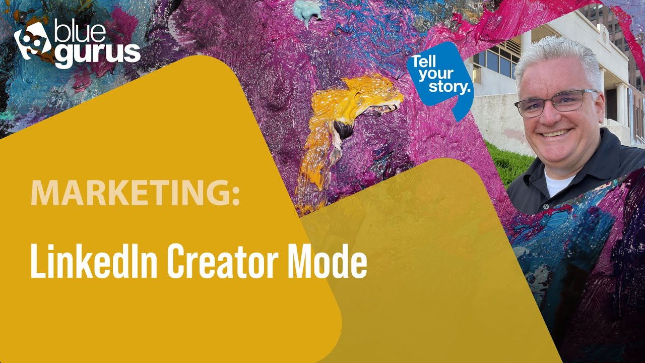 Marketing: LinkedIn Creator Mode - YouTube