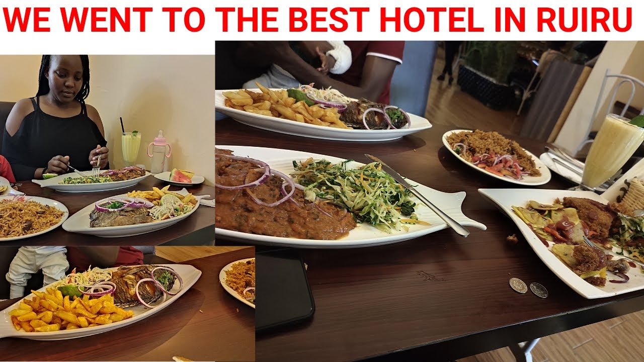 We went to the best Resturant in Ruiru Town, How we spent the weekend ...