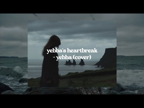 yebba's heartbreak - yebba (cover) - YouTube