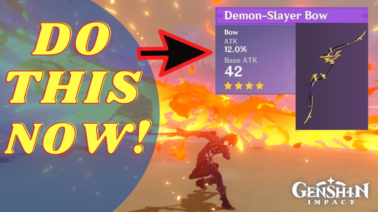 HOW TO GET DEMON-SLAYER BOW | GENSHIN IMPACT - YouTube