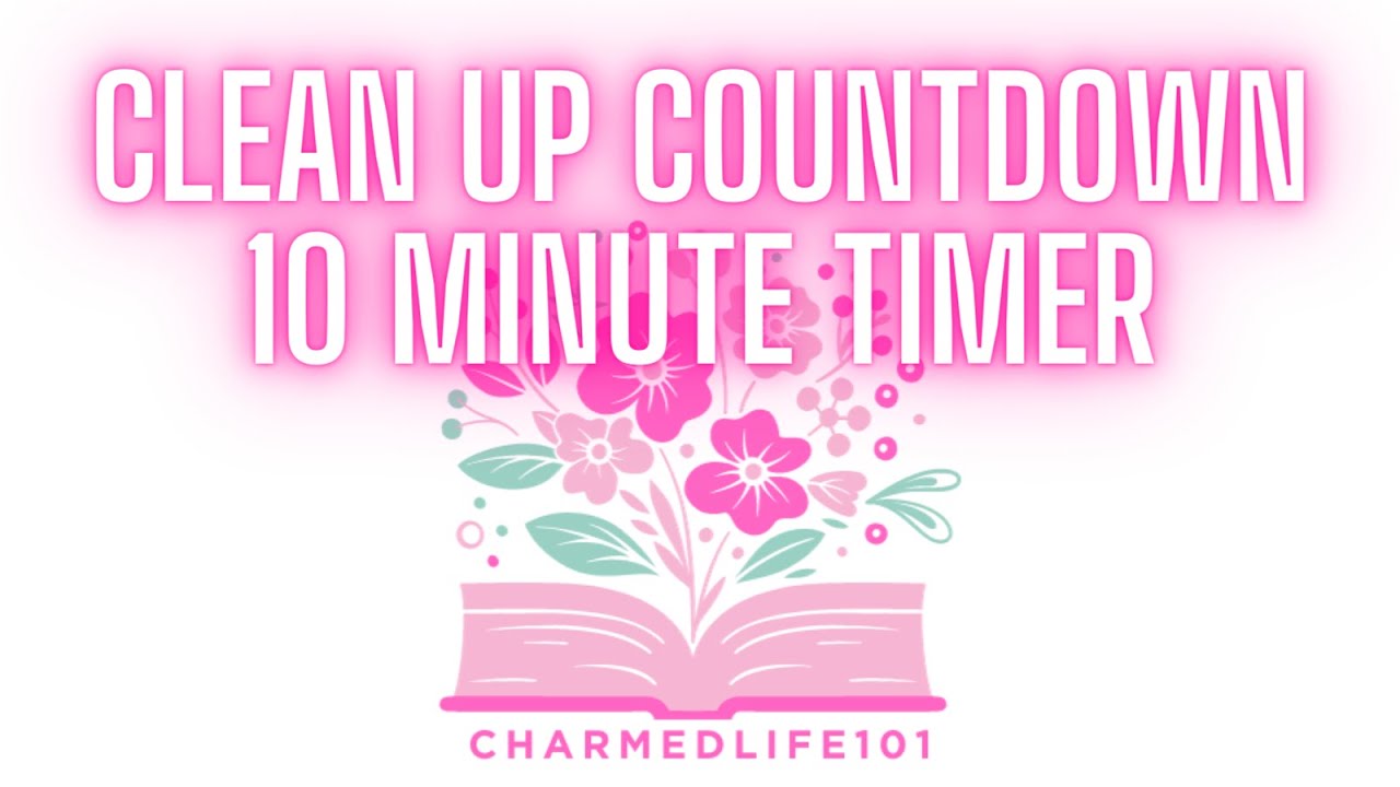 Clean Up Countdown Timer 10:00 Minutes - YouTube