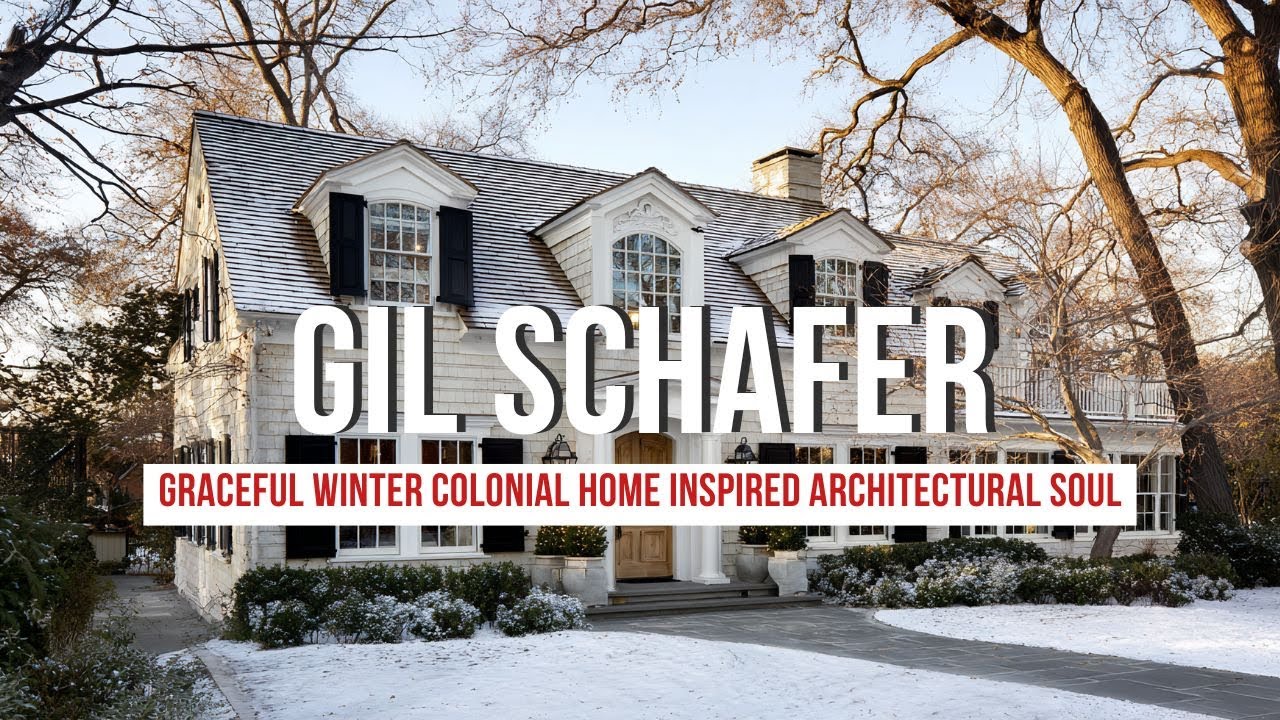 Graceful Winter Colonial Home Inspired by Gil Schafer s Historic ...