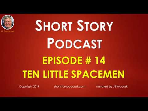 Short Story Podcast Episode 14 - Ten Little Spacemen - YouTube