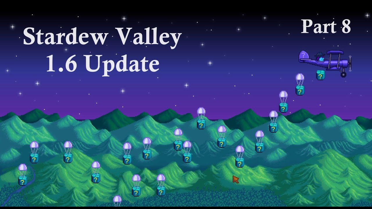 Stardew Valley 1.6 8: Mystery Box Delivery! - YouTube