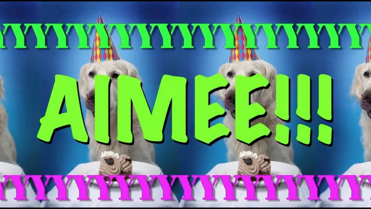 HAPPY BIRTHDAY AIMEE! - EPIC Happy Birthday Song - YouTube