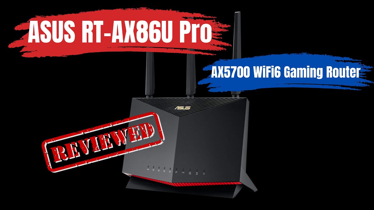 ASUS RTAX86U Pro - AX5700 WiFi6 Gaming Router - YouTube