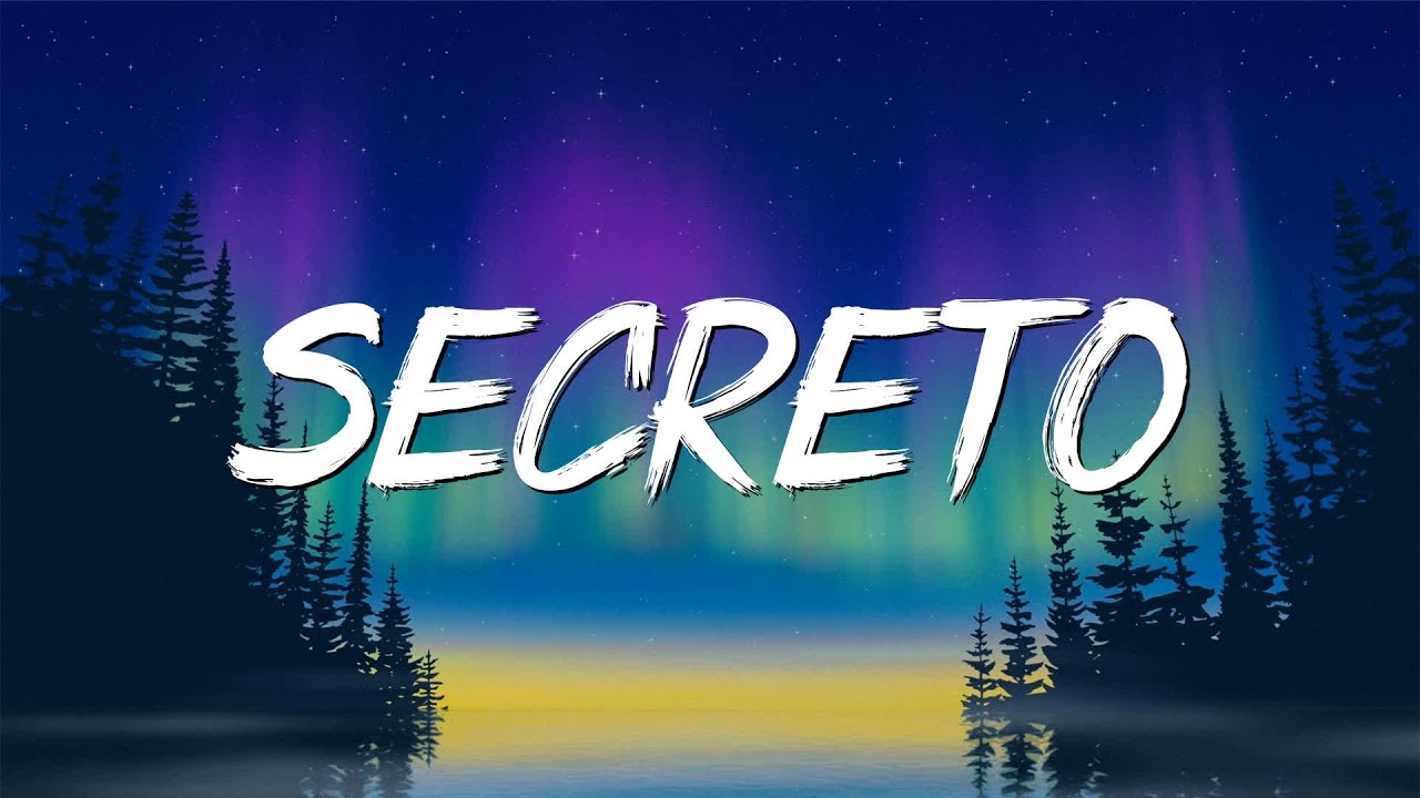 Anuel AA, Karol G - Secreto (Letra/Lyrics) - YouTube
