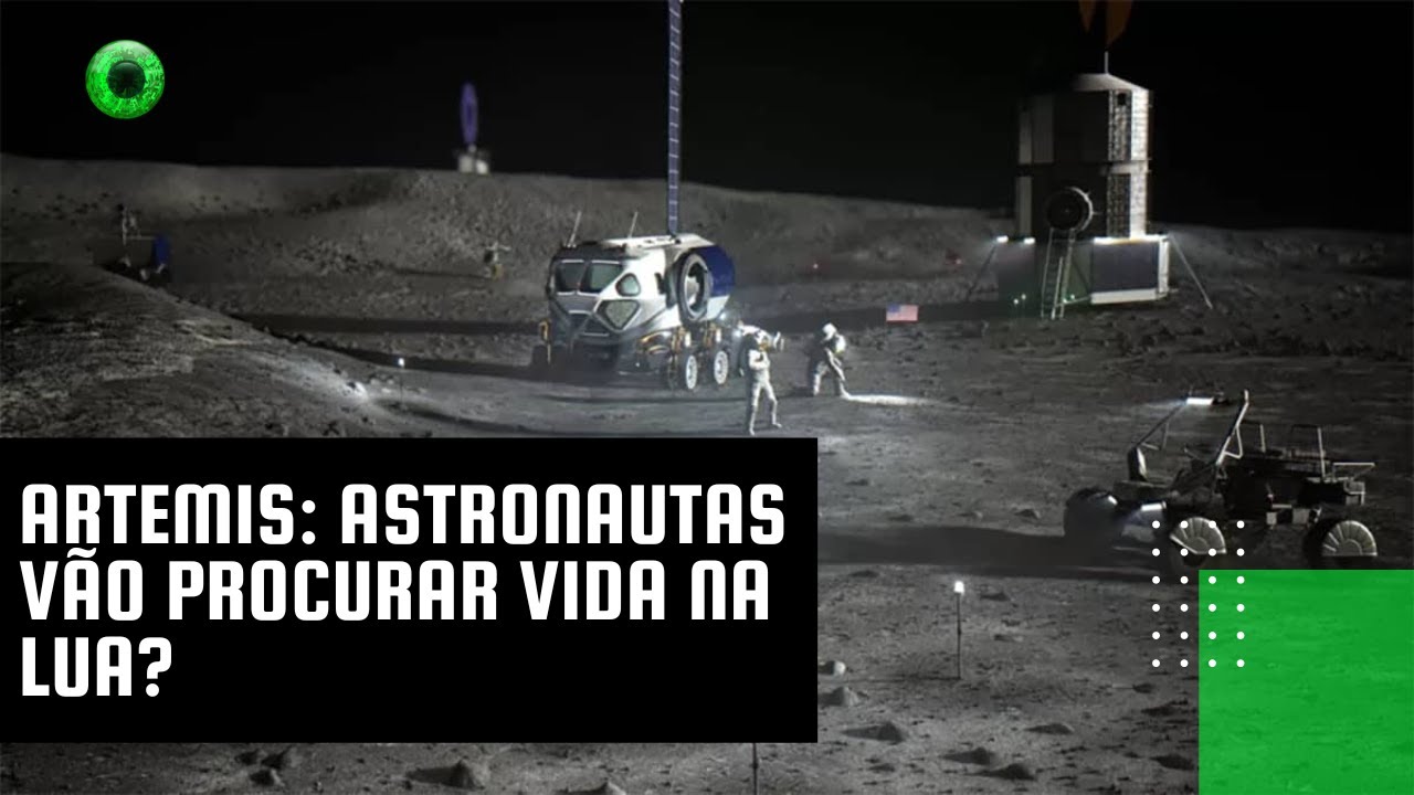 Artemis: astronautas vão procurar vida na Lua - YouTube