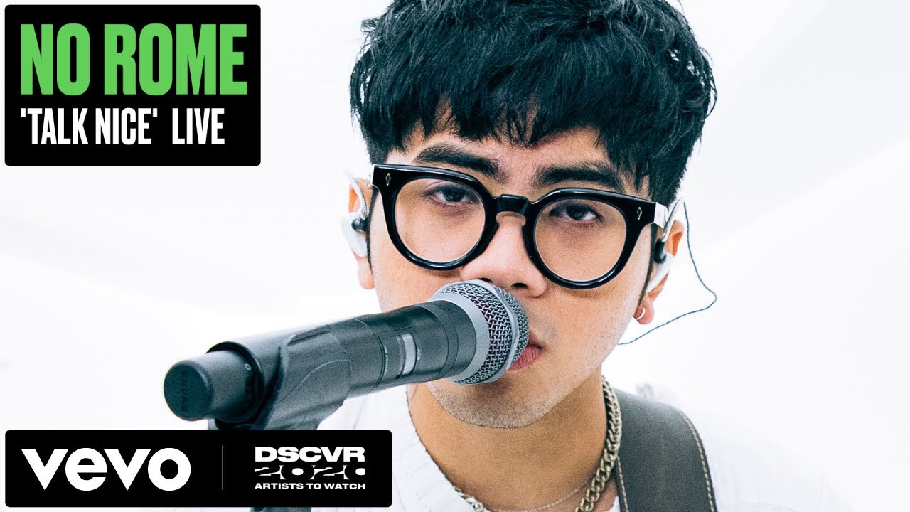 No Rome - Talk Nice (Live) | Vevo DSCVR Artists to Watch 2020 - YouTube