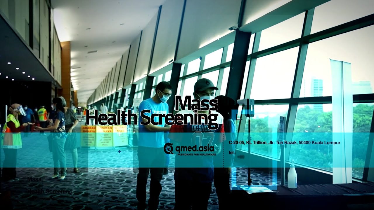Qmed Asia - Mass Health Screening - YouTube