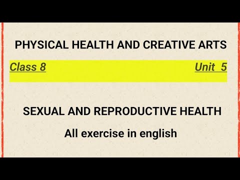 Health class 8 unit 5 ll sexual and reproductive health all exercise in ...