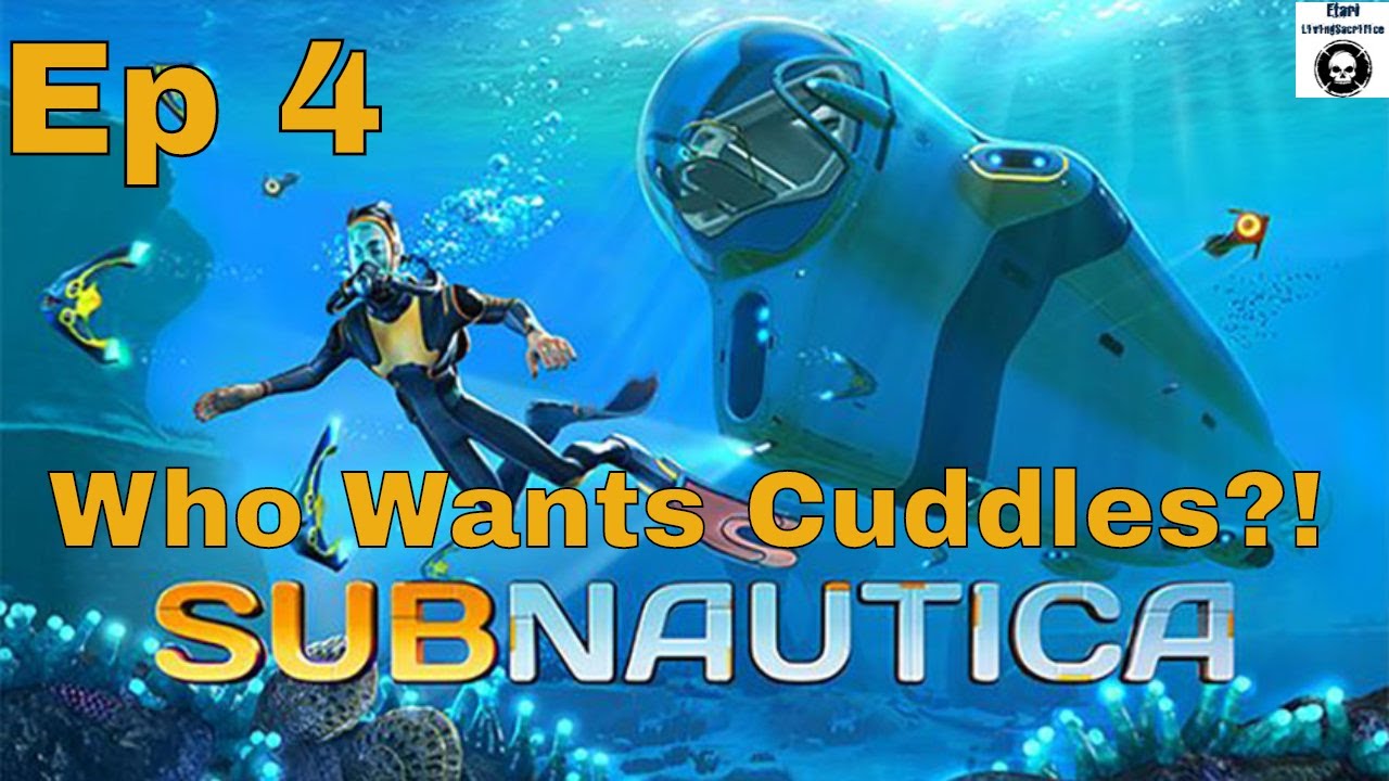 Ep 4 - Subnautica - Leviathan just wants to cuddle - Twitch Stream ...