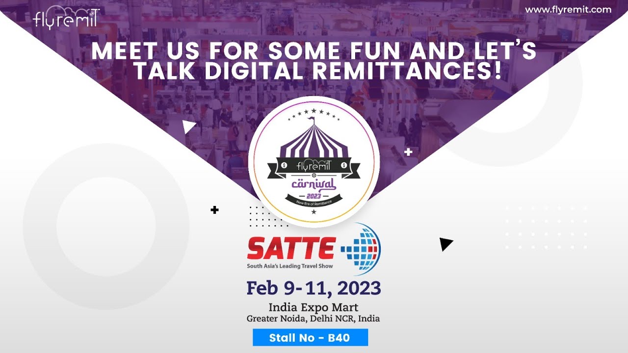 SATTE 2023 | Experience 100% Digital revolution in Travel Remittances ...