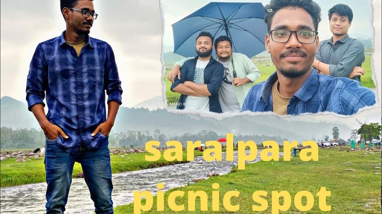 Saralpara picnic spot ||saralpara picnic spot distance - YouTube