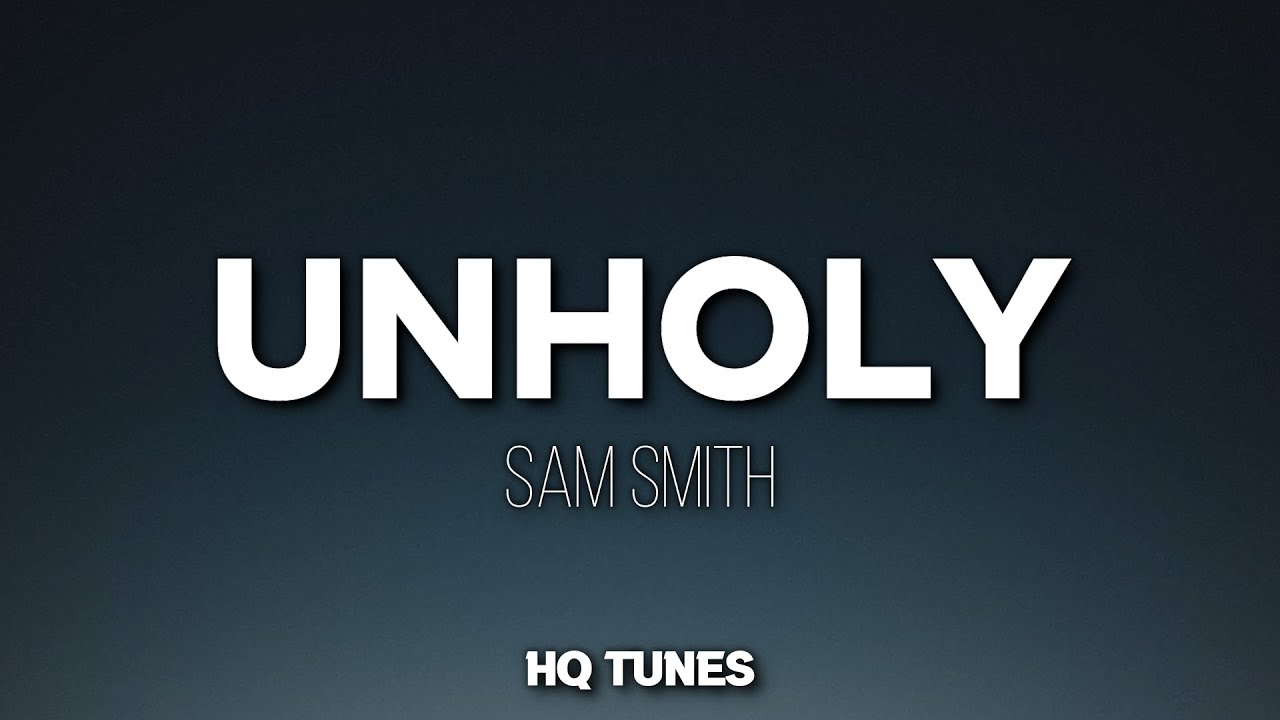 Sam Smith ft. Kim Petras - Unholy (Audio/Lyrics) 🎵 | lucky lucky girl ...