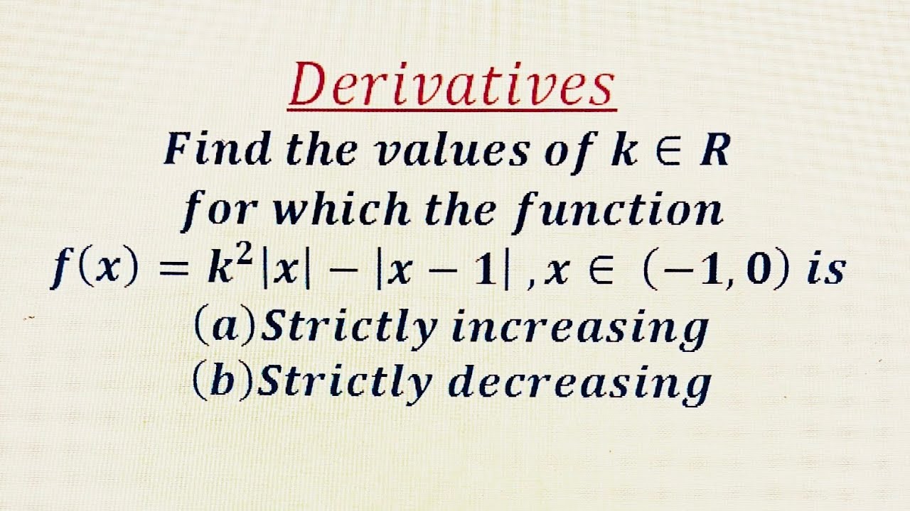 A conceptual problem on strictly increasing and strictly decreasing ...