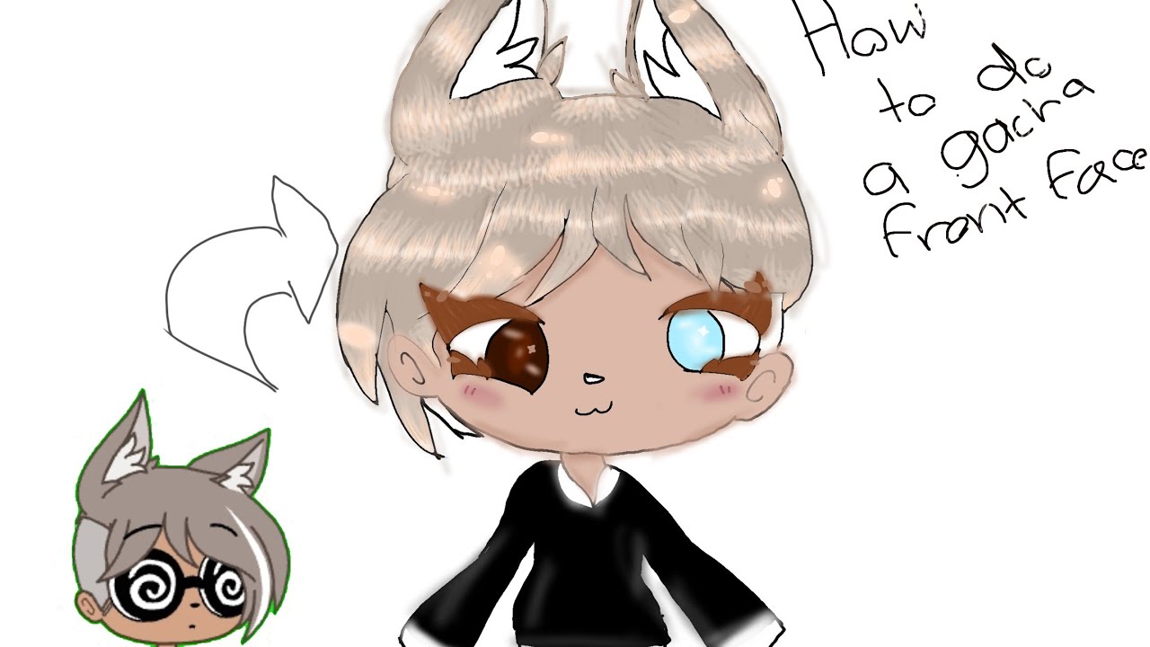 How to make a front face gacha☆ read desc - YouTube