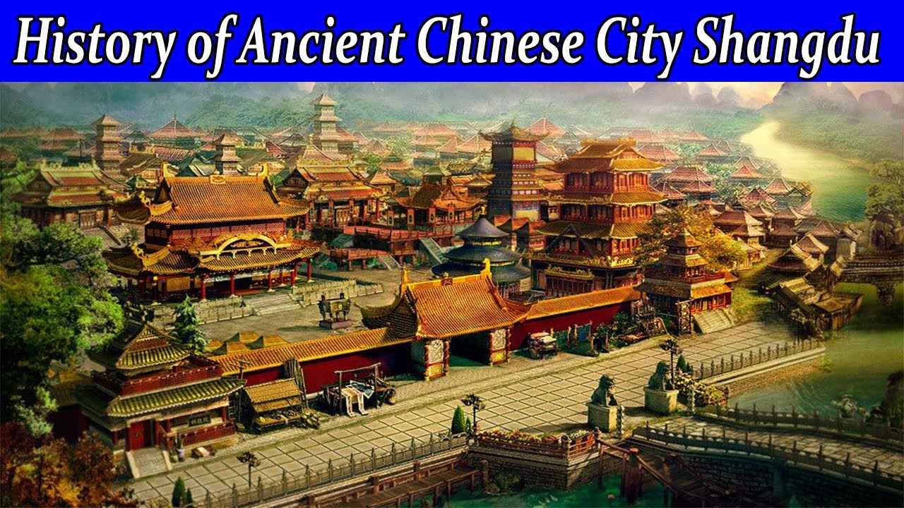 History of Ancient Chinese City Shangdu in Urdu (Short Video) By ...