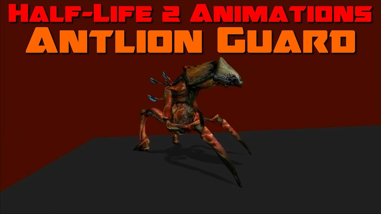 Half Life 2 Antlion Guard