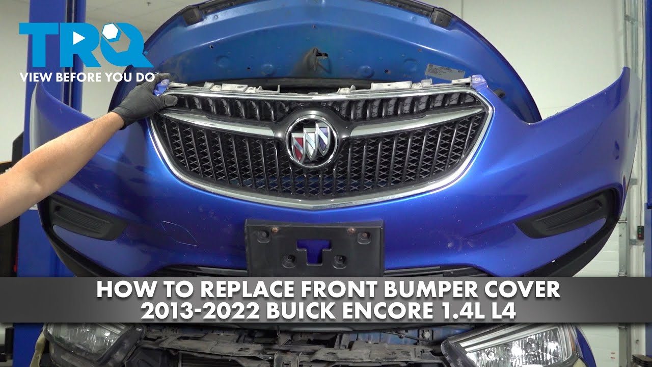 How to Replace Front Bumper Cover 2013-2022 Buick Encore 1.4L L4 - YouTube