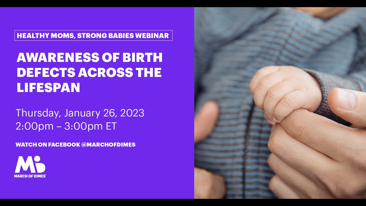 Healthy Moms Strong Babies: Awareness of Birth Defects Across the ...