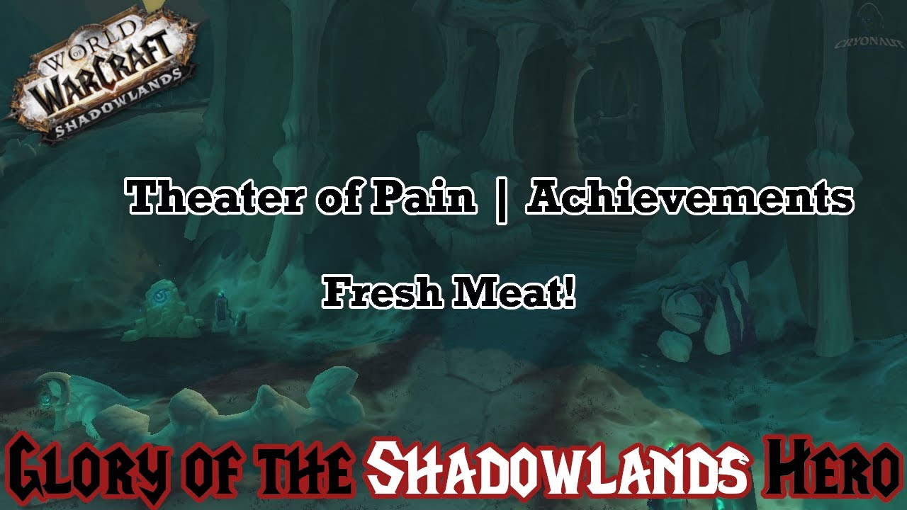 Glory of the Shadowlands Hero | Fresh Meat - YouTube