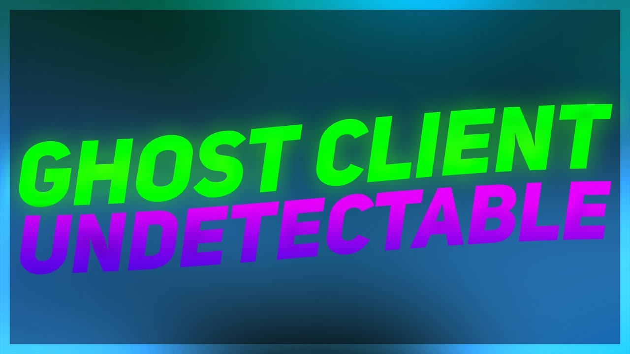 GHOST CLIENT UNDETECTABLE MINECRAFT - PRIVATE CLIENT ZKEVSH, POTYH ...