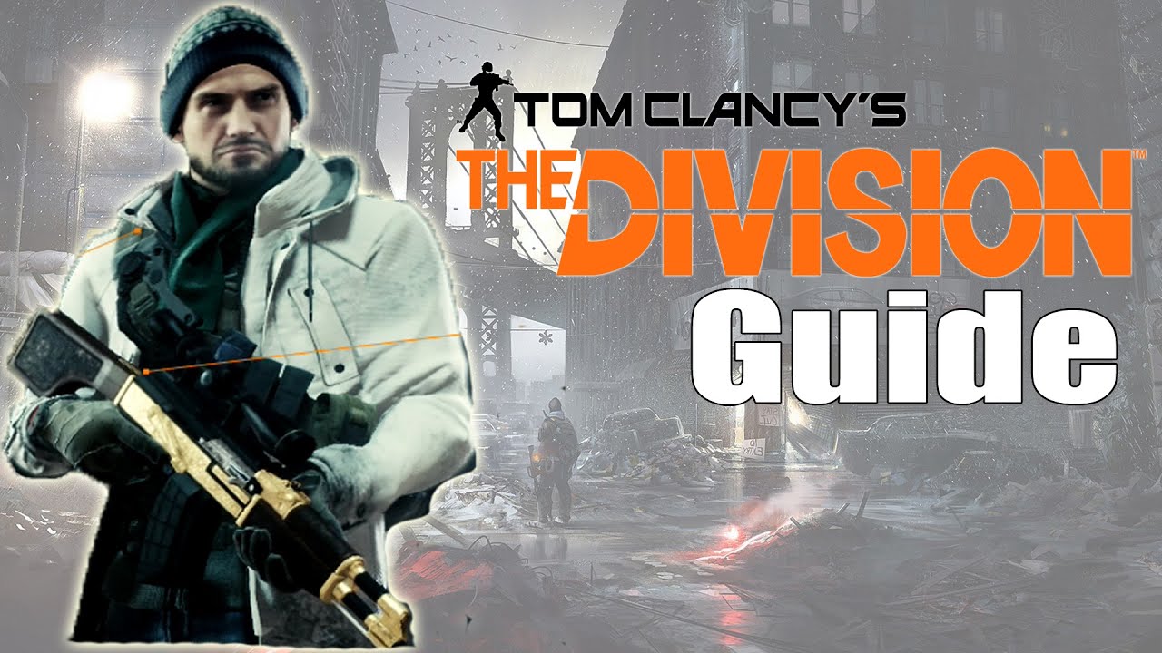 The Division Guide Multiplayer/Campaign - YouTube