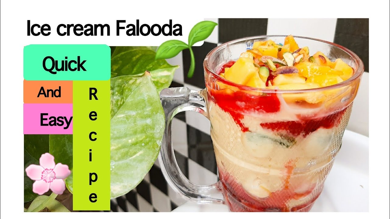 Ice Cream Falooda Recipe | Quick and Easy Falooda | Explore With Leena ...