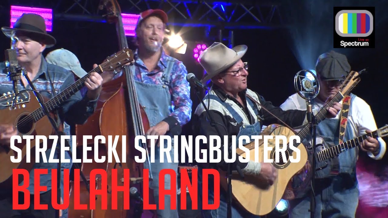 Strzelecki Stringbusters - Beulah Land (November 2017) - YouTube