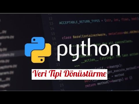 6 - Python Sıfırdan İleri Seviyer - Veri Tipi Dönüştürme