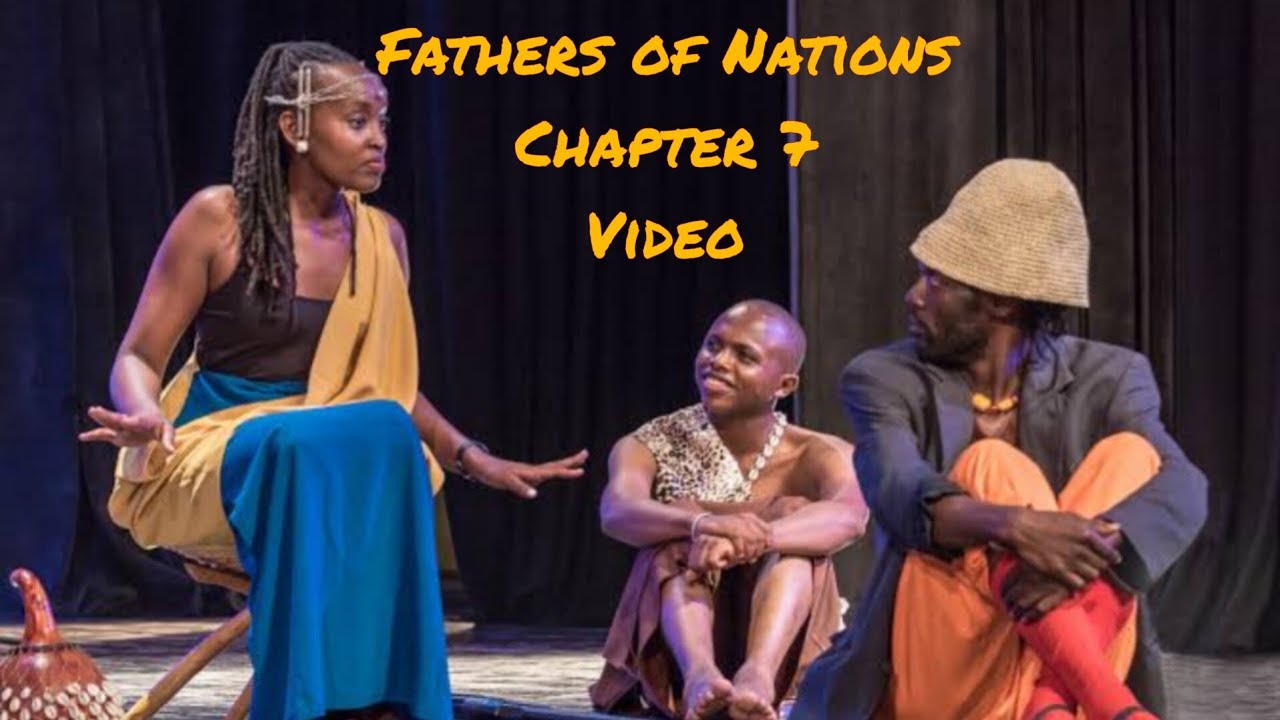 Fathers of Nations full play | Chapter 7 | Clear Video # ...