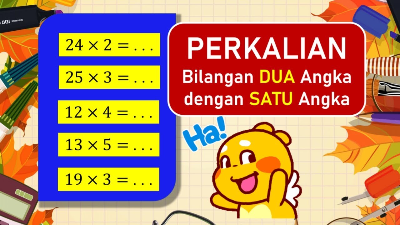 Perkalian Dua Angka dengan Satu Angka | Matematika Dasar - YouTube